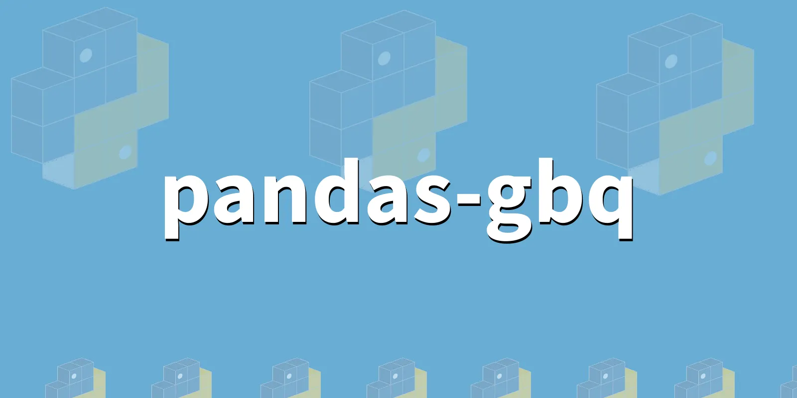 Pandas gbq Google BigQuery Connector For Pandas PythonFix